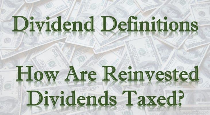 How Are Reinvested Dividends Taxed? - DividendInvestor.com