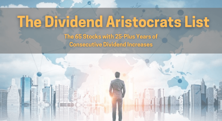 The Dividend Aristocrats List Features 66 Stocks With 25-Plus Years of ...